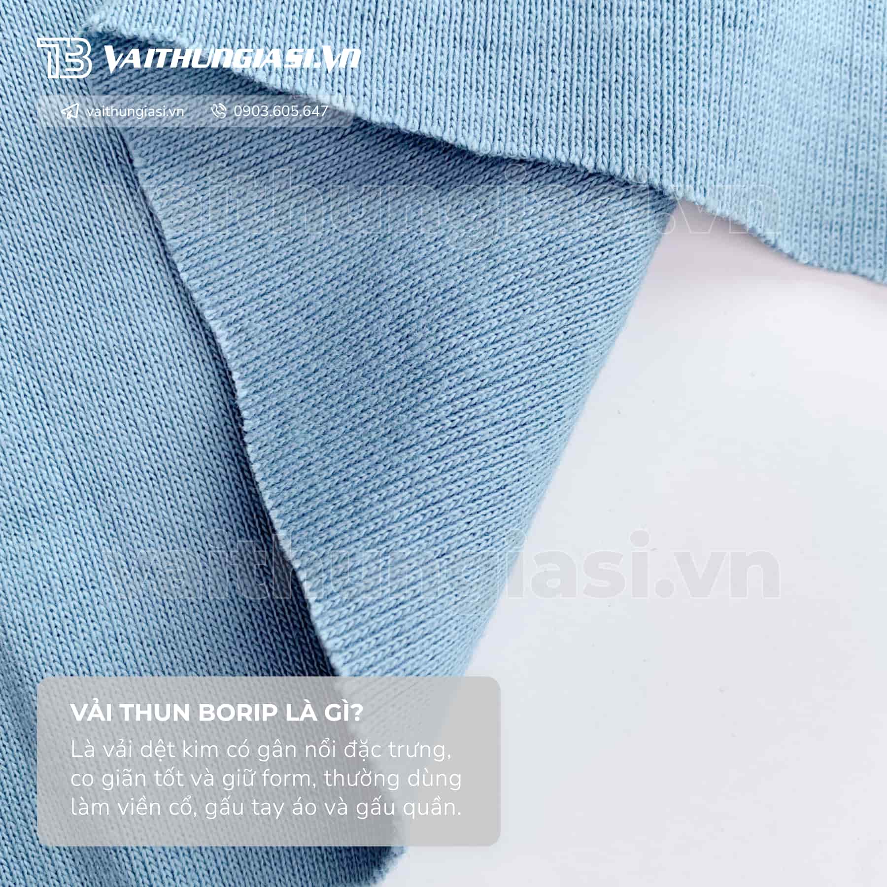 Vải borip là gì? Giá và chi tiết về thun borip từ A–Z